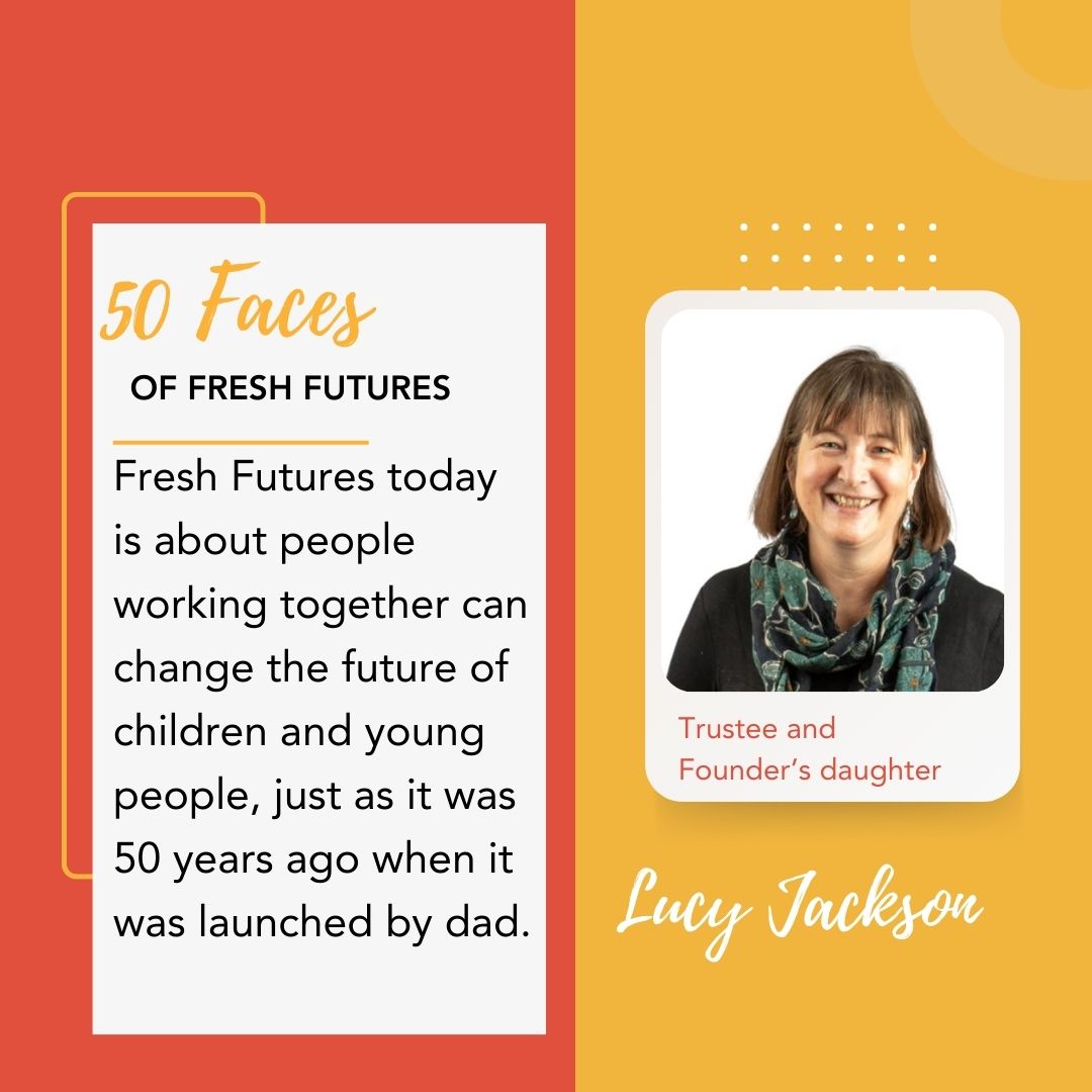 50 Face of Fresh Futures – Lucy Jackson - Fresh Futures